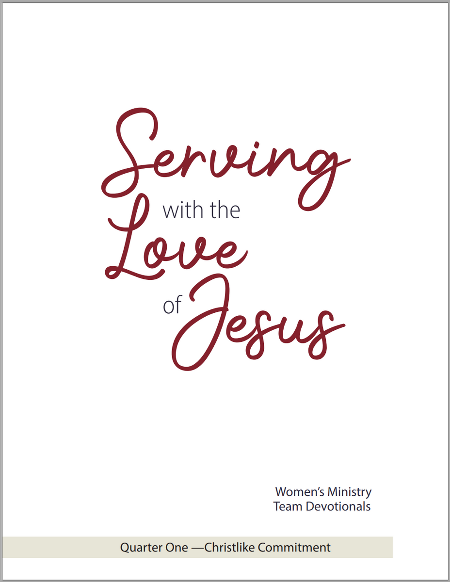 Q1 Women's Ministry Team Devotional Packet - Christ-like Commitment ...